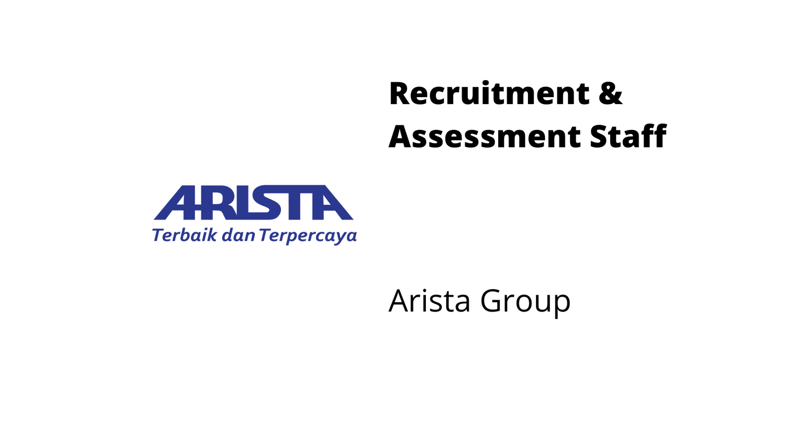 Recruitment & Assessment Staff - Arista Group - SVB Academy