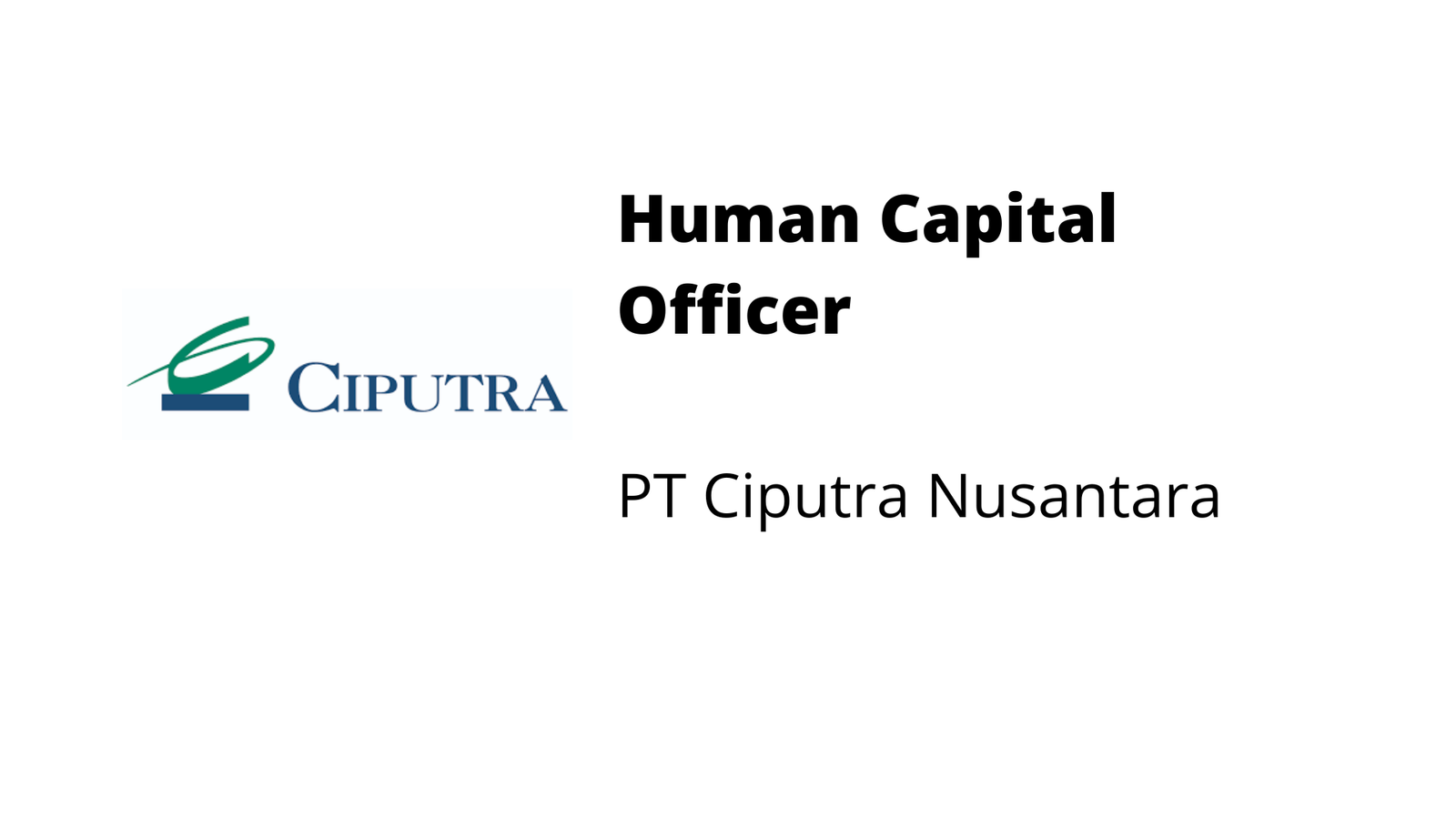 Human Capital Officer - PT Ciputra Nusantara - SVB Academy