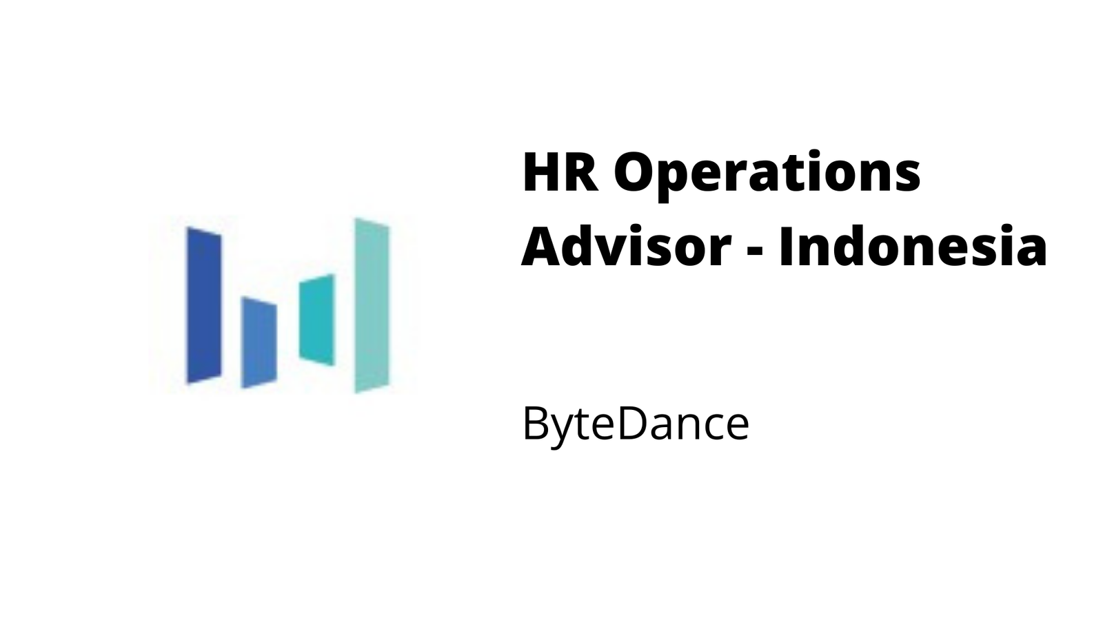HR Operations Advisor - ByteDance - SVB Academy